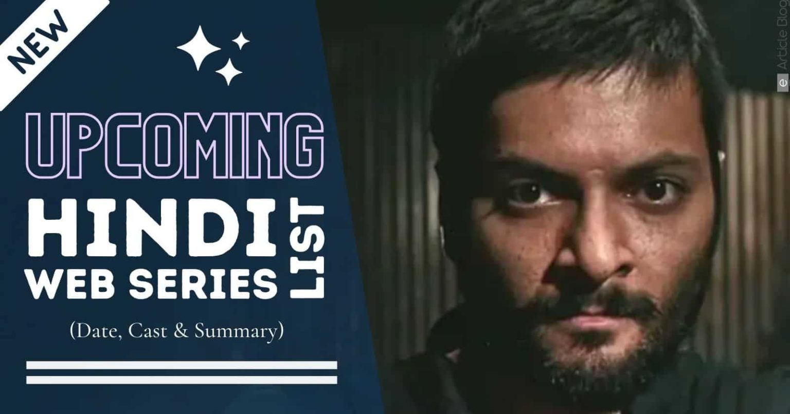 New Hindi Web Series Coming Soon in 2024