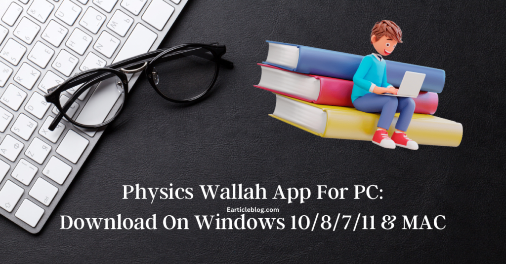 Download Physics Wallah APK in Windows 11/10/8 Laptop PC