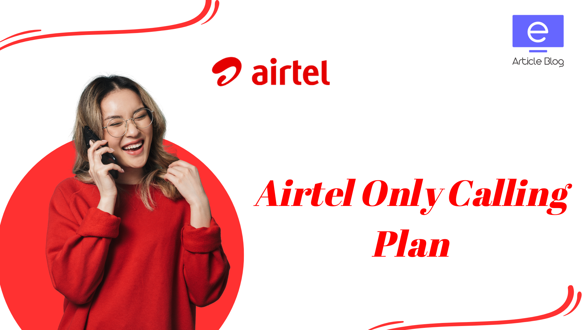Airtel Only Calling Plan: All Airtel Unlimited Calling Plans 2025