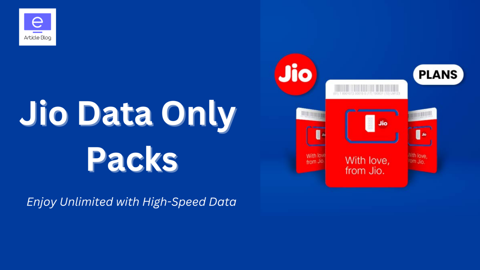 Jio Data Only Pack: Net Pack offers List for Prepaid 2025