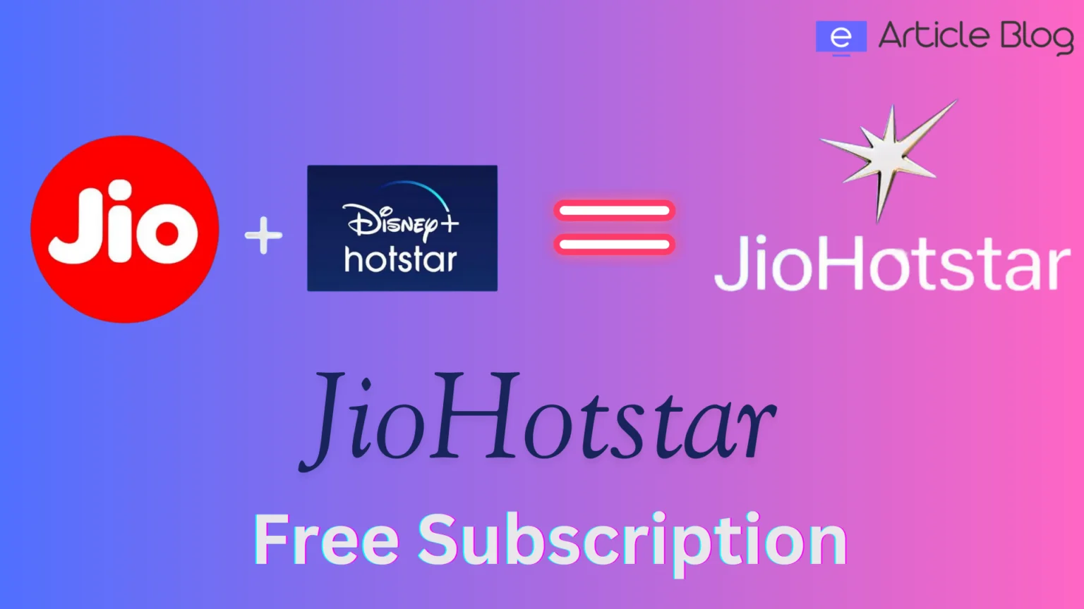Jio Hotstar Free Access: Subscription Plans, Offers & Benefits