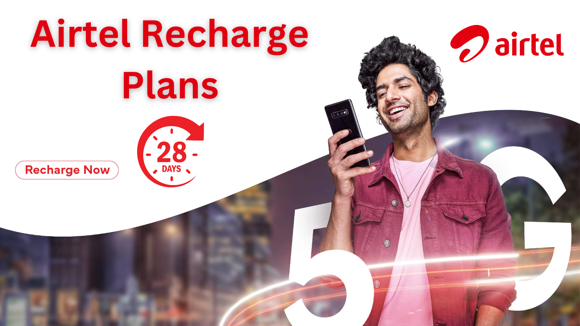 Airtel Recharge Plan List 28 Days 2025