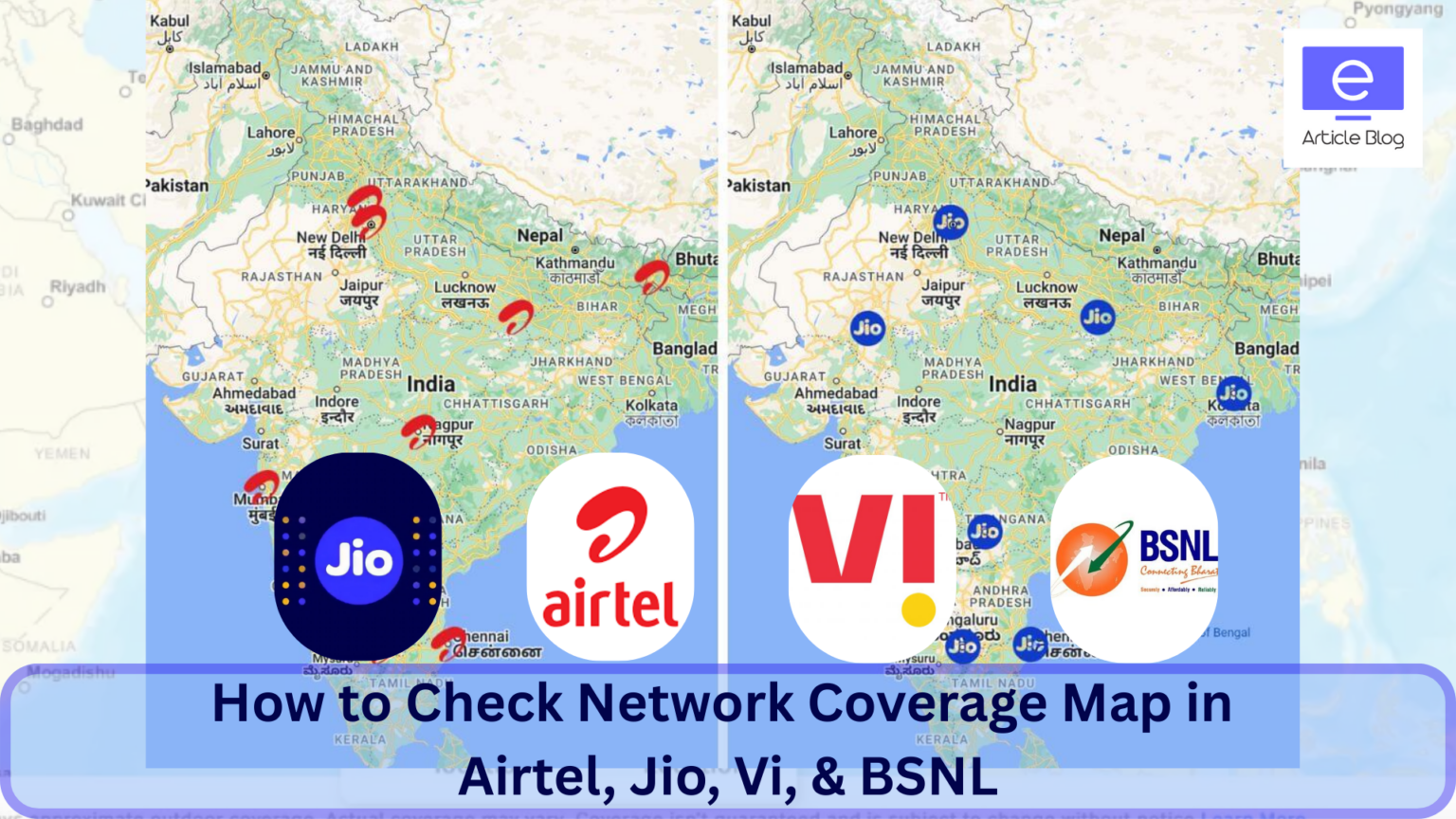Check Network Coverage Map for Jio, Airtel, Vi & BSNL (Official)