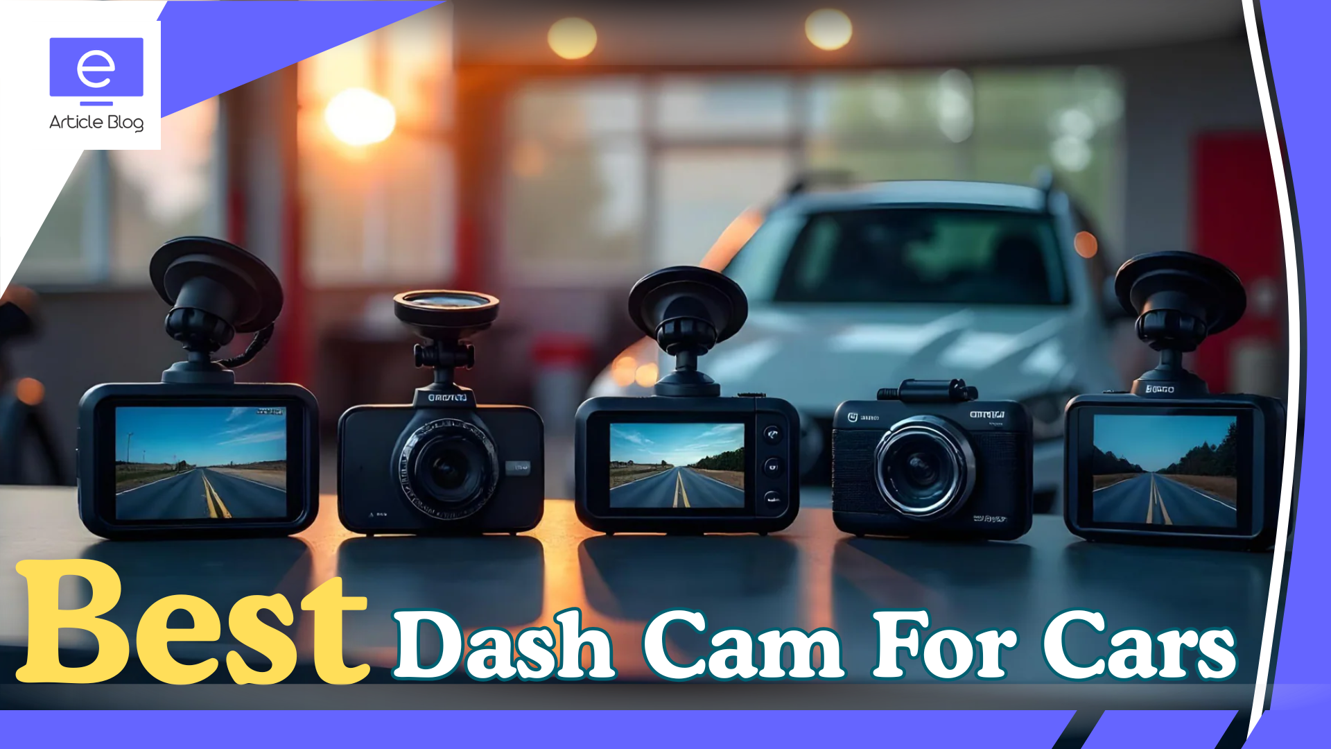 Best Dash Cam For Cars in India 2025