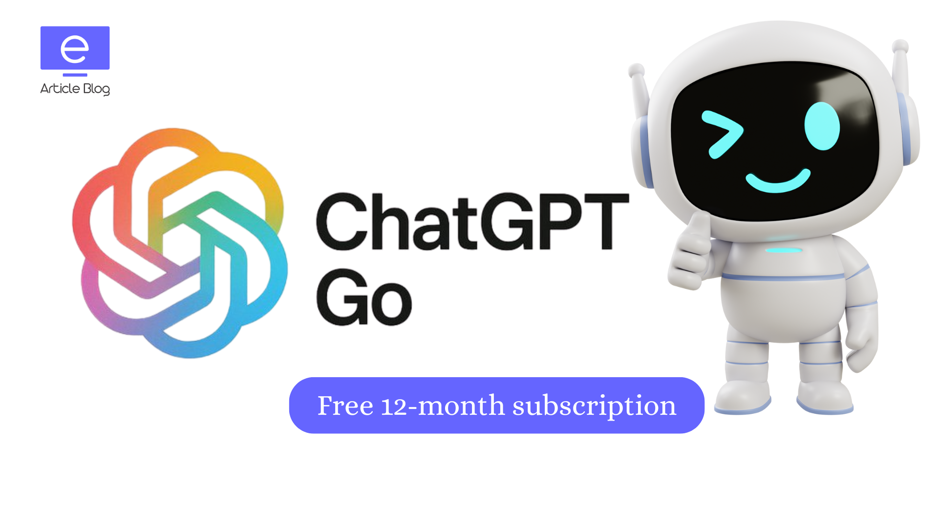 Free ChatGPT Go Subscription: Know Features, Benefits & How to Claim
